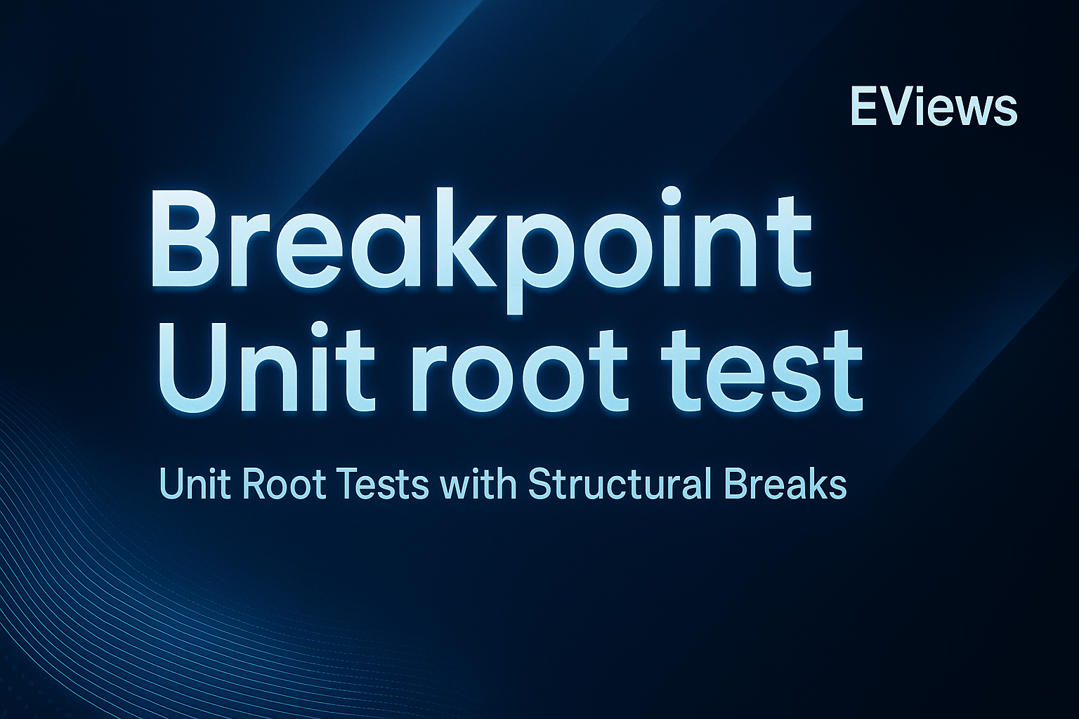 Kiểm định Breakpoint Unit Root Test - Vietlod